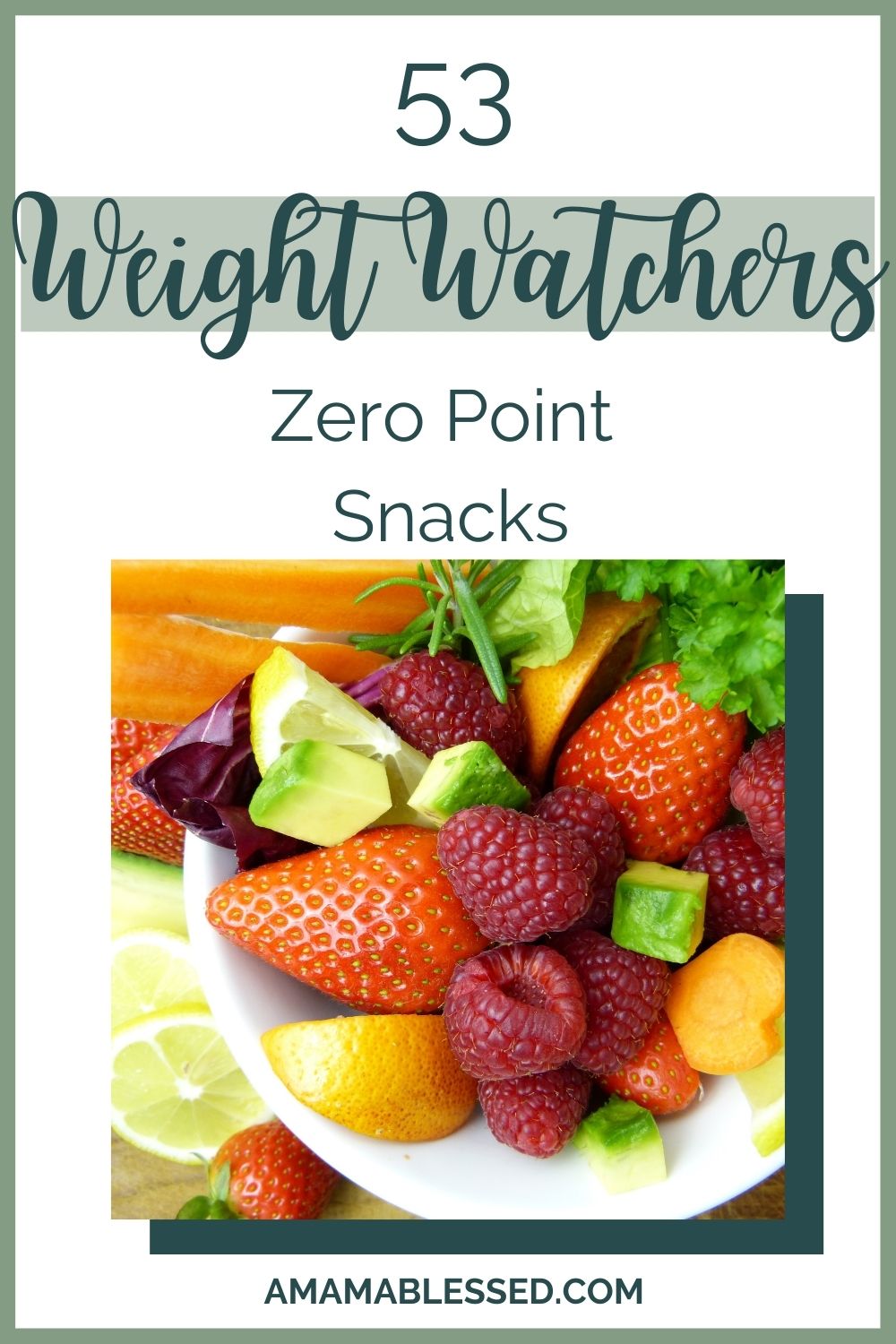 53 Easy 0 Point Weight Watchers™ Snacks (2022) - A Mama Blessed